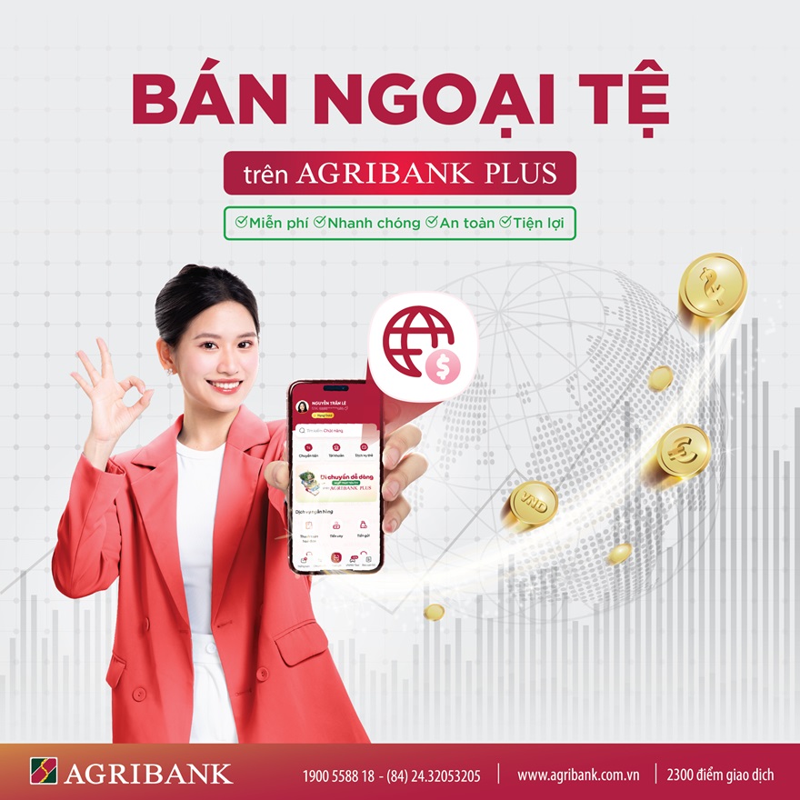 Agribank hướng dẫn chức năng bán ngoại tệ trên ứng dụng Agribank Plus