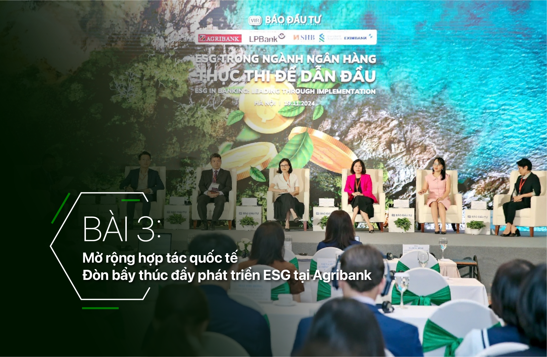 Mở rộng hợp tác quốc tế - Đòn bẩy thúc đẩy ESG tại Agribank (Bài 3)